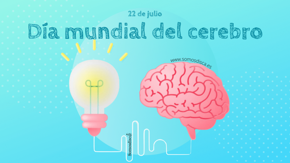 Día mundial del cerebro - Somosdisc@