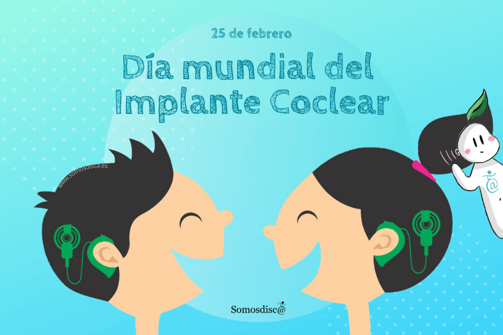Día mundial del implante coclear, 2023 - Somosdisc@