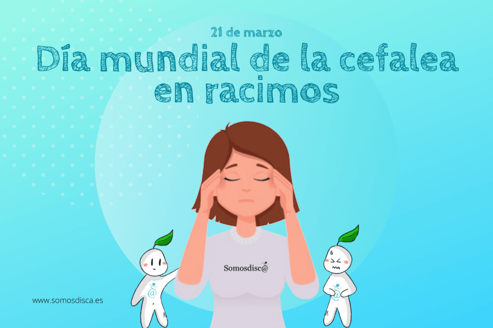 Día mundial de la Cefalea en Racimos 2023 - Somosdisc@