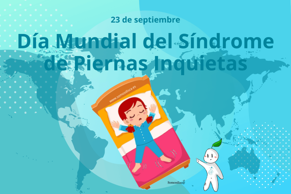 Día Mundial Del Síndrome De Piernas Inquietas 2023 Somosdisc
