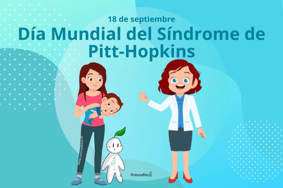 Día Mundial Del Síndrome De Pitt Hopkins 2023 Somosdisc