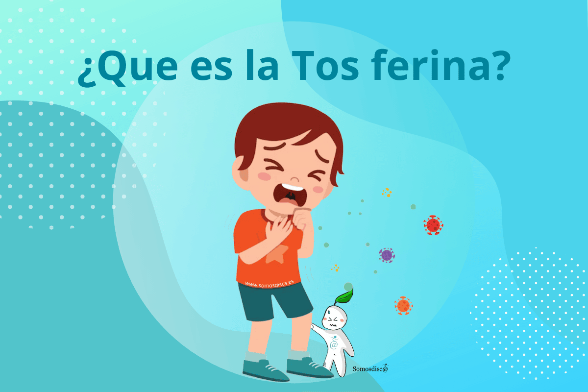 ¿Qué es la tos ferina? - Somosdisc@