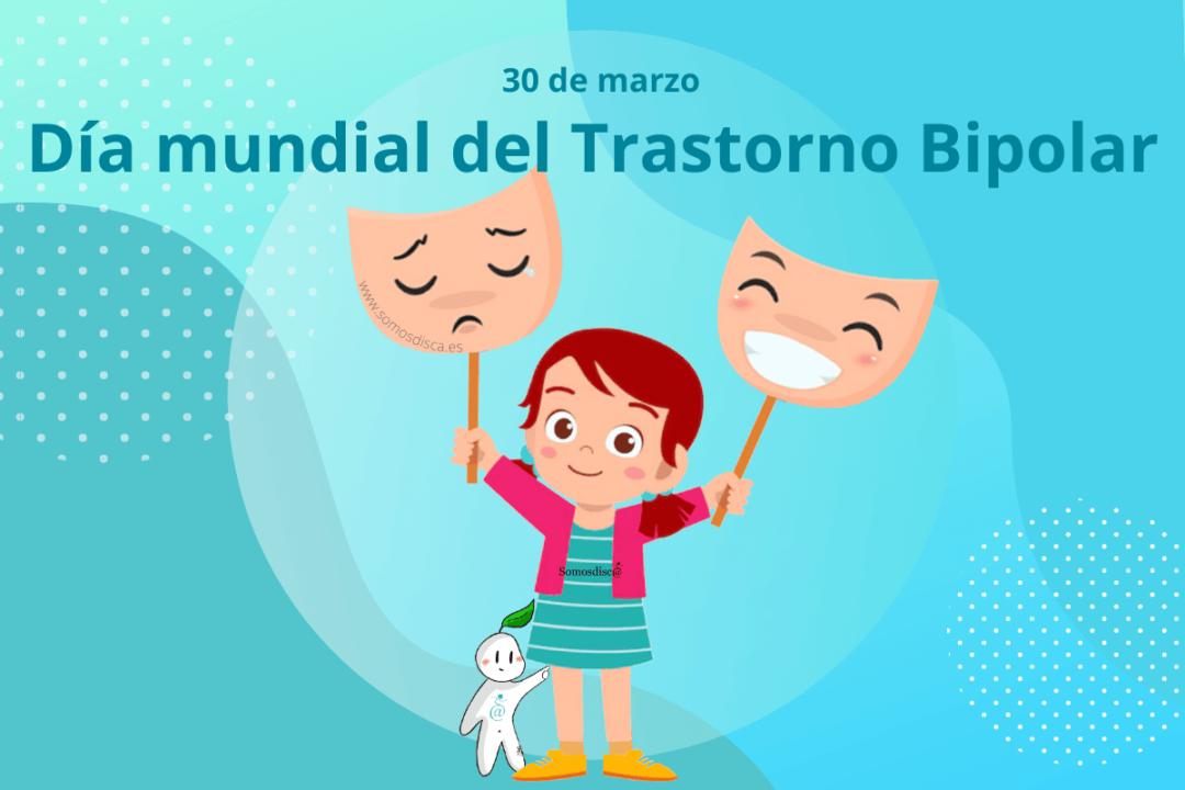 Día mundial del Trastorno Bipolar 2024 - Somosdisc@