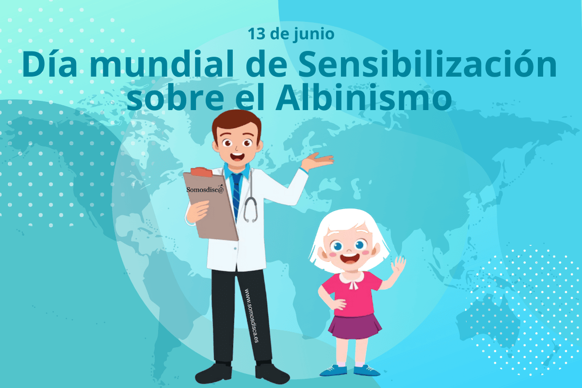 Día mundial de Sensibilización sobre el Albinismo 2024 - Somosdisc@