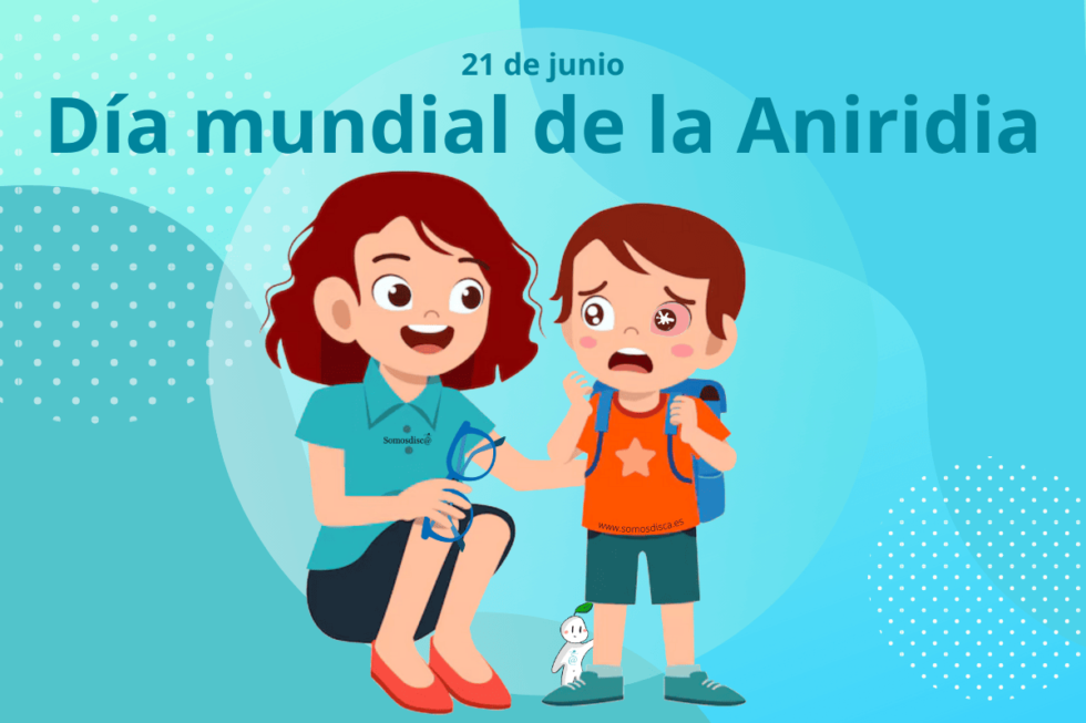 Día mundial de la Aniridia 2024 - Somosdisc@