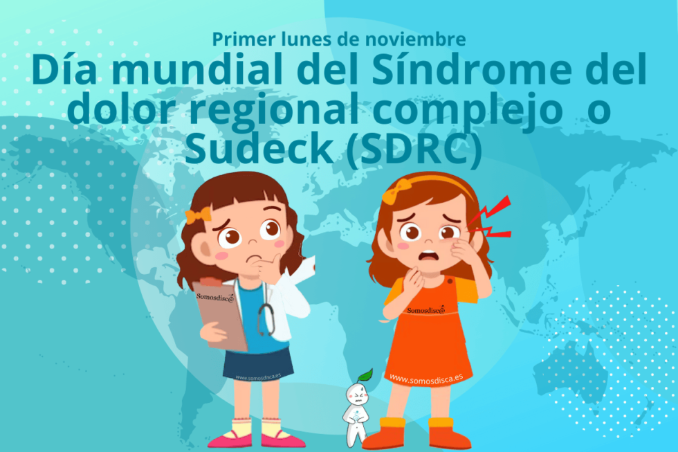Día de Visibilidad del Síndrome de Sudeck 2024 - Somosdisc@
