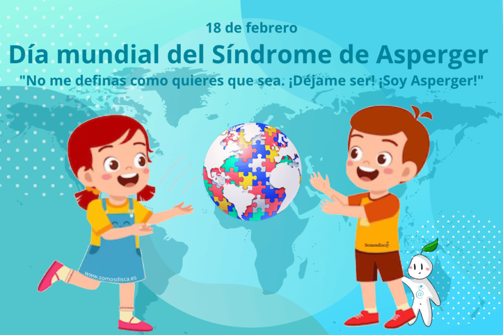 Día mundial del Síndrome de Asperger 2025 - Somosdisc@